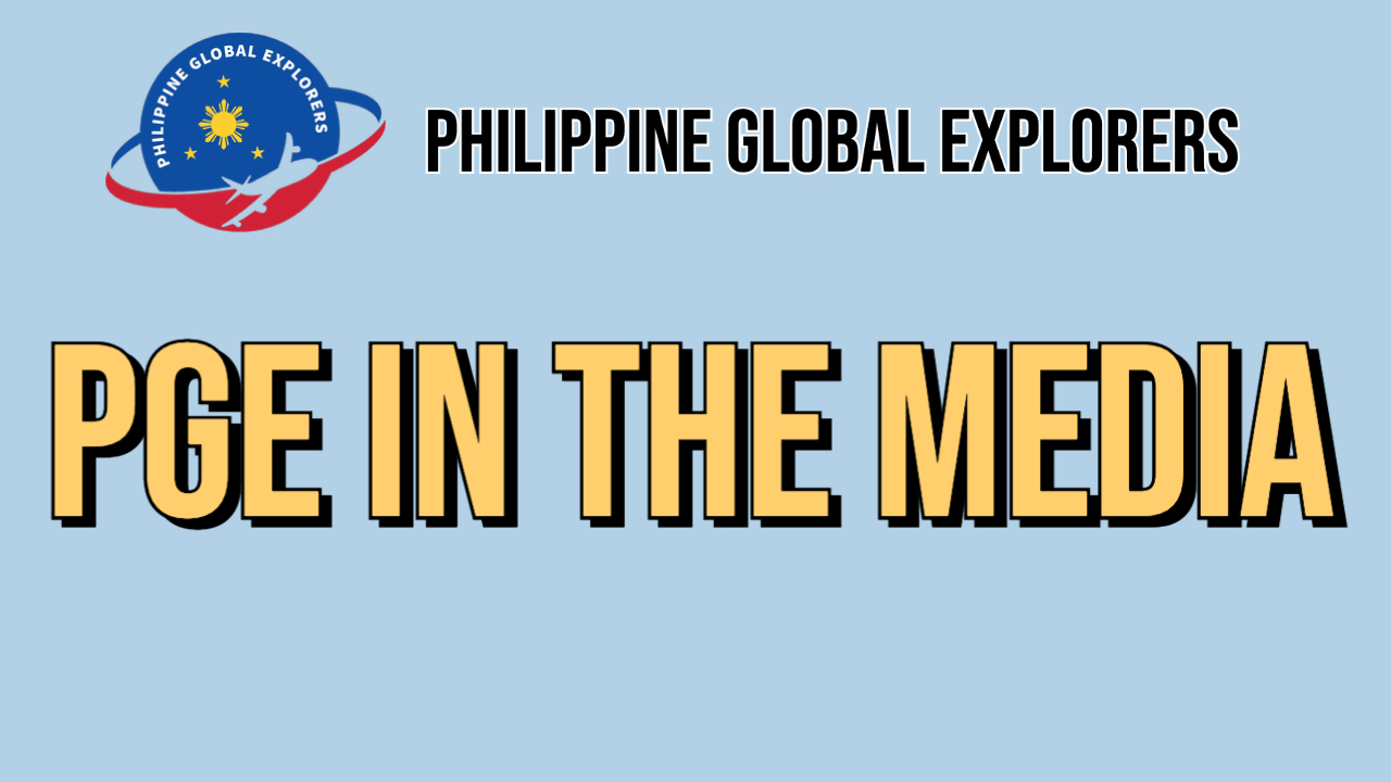 PGE In the Media - Philippine Global Explorers