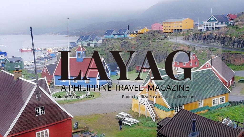 Layag Volume 3: Philippine Global Explorer Travel Magazine