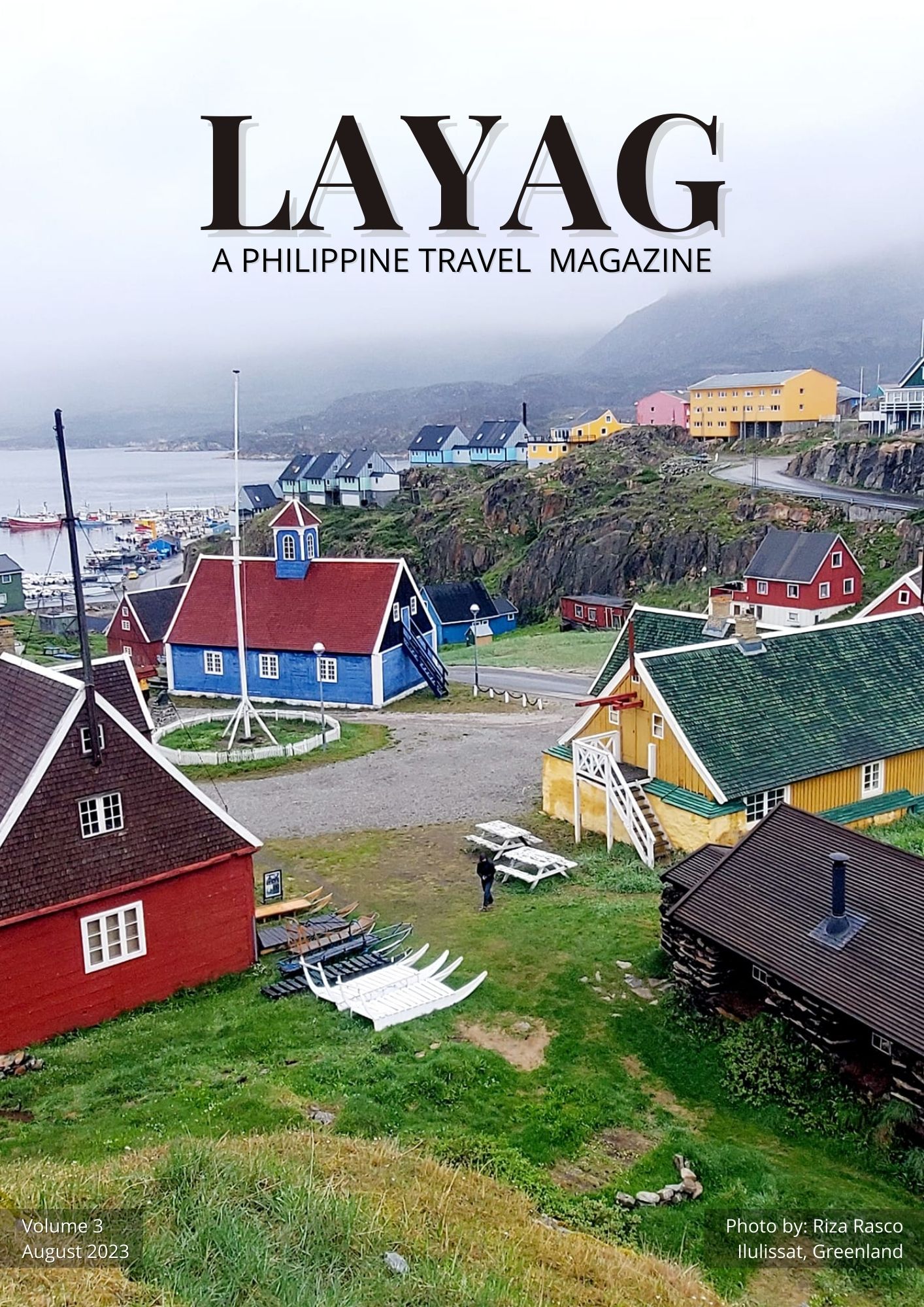 Layag Volume 3: Philippine Global Explorer Travel Magazine